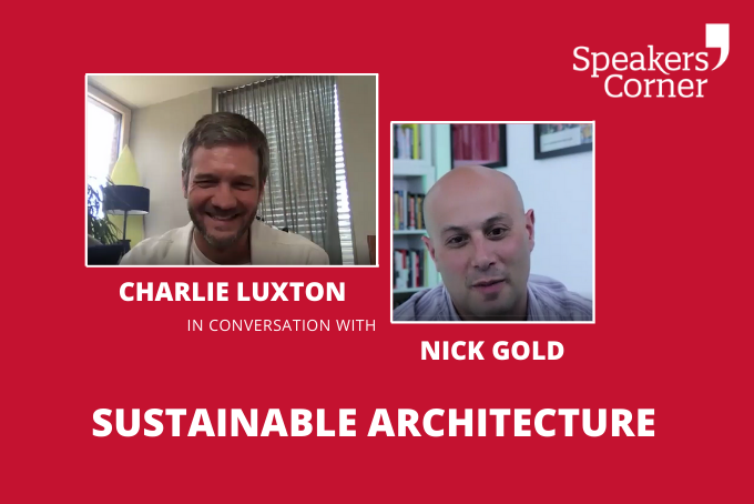 Sustainable Architecture: Charlie Luxton, In Conversation With MD, Nick ...